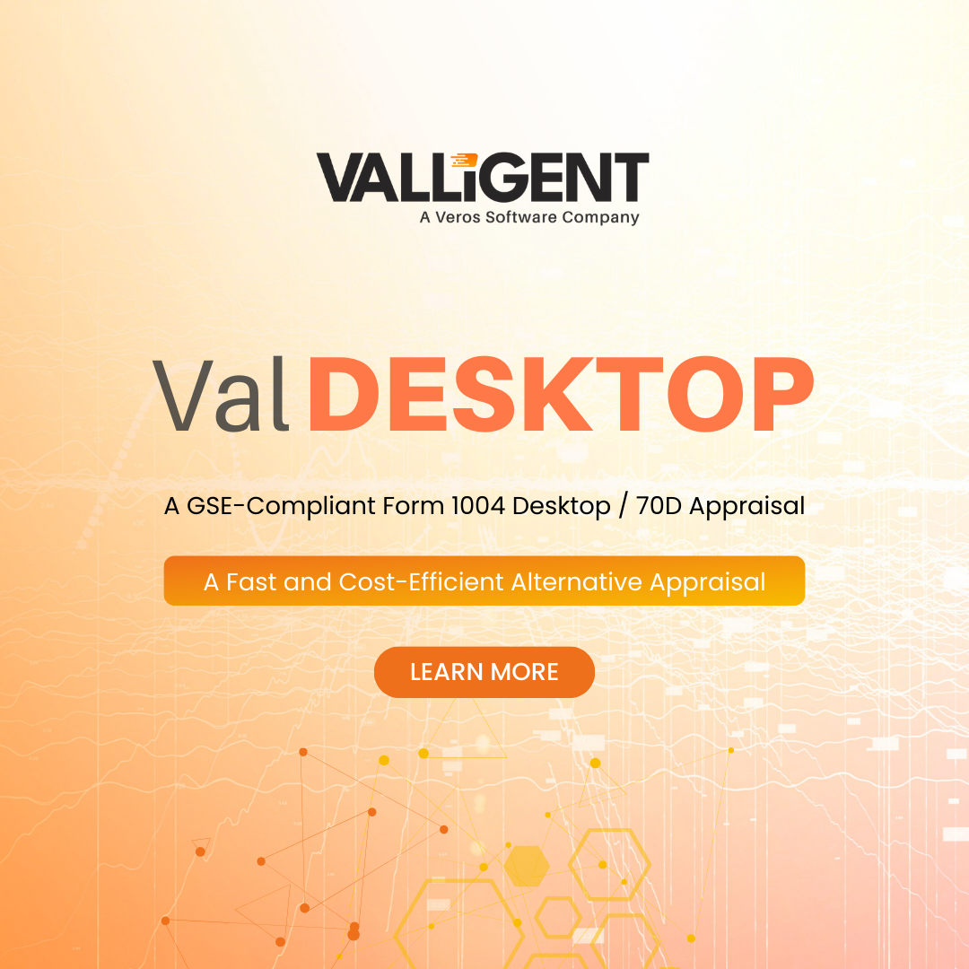 Valligent Launches ValDESKTOP to Streamline Appraisals | Veros