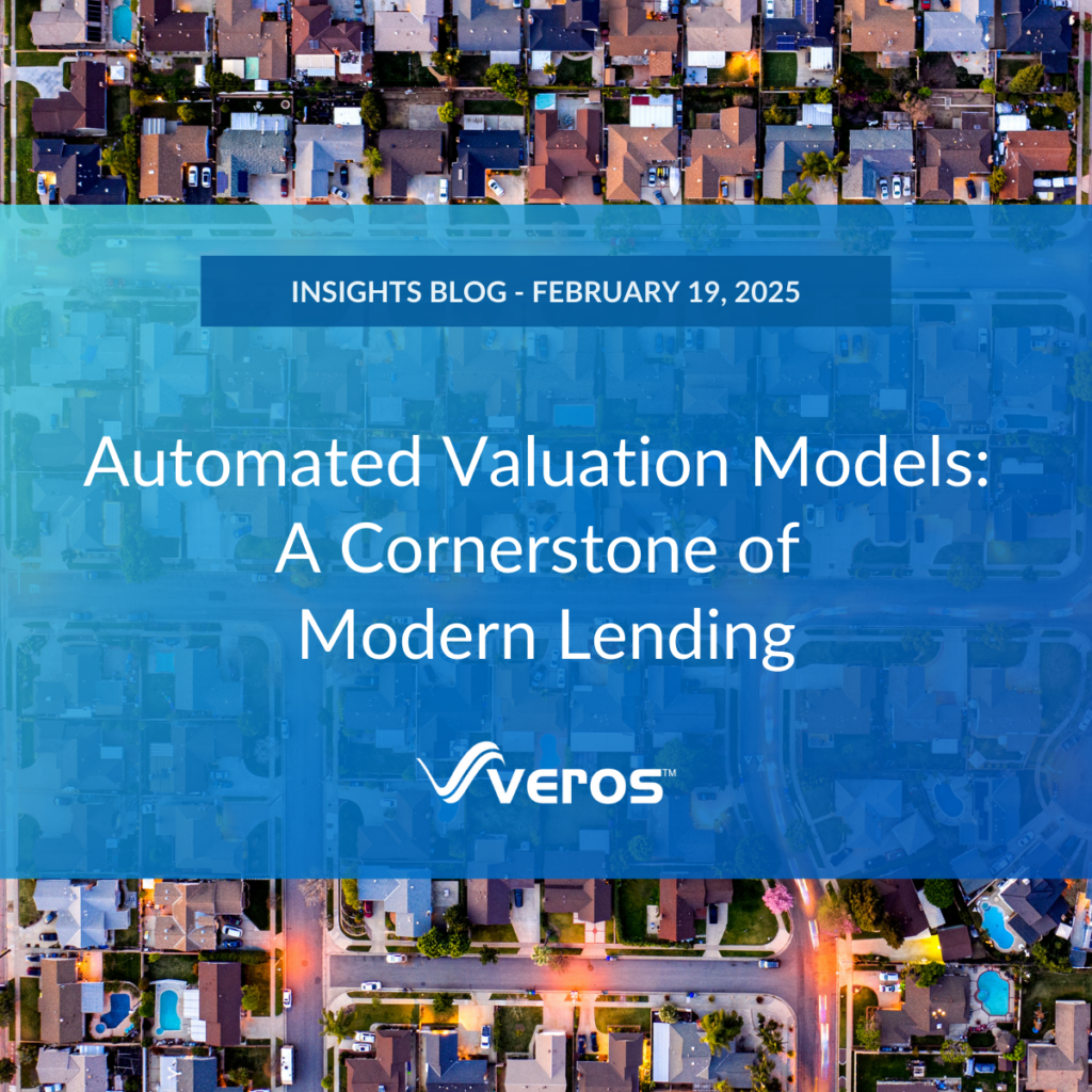 Automated Valuation Models (AVMs): A Cornerstone for Modern Lending | Veros