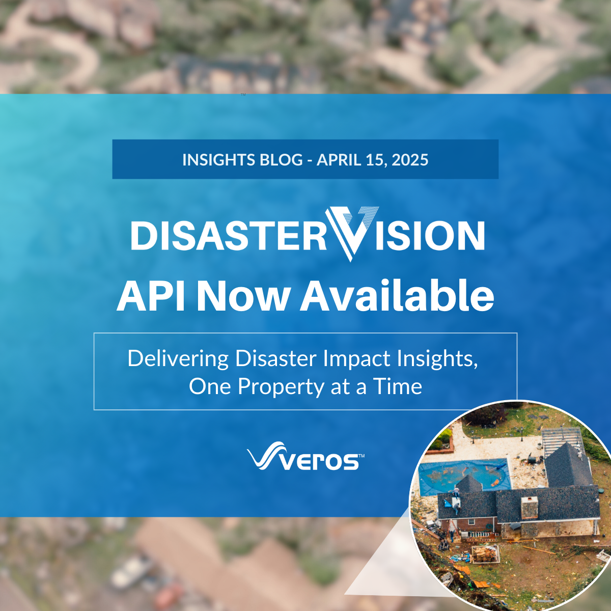 Disaster Vision API Now Available: Disaster Impact Insights, One ...